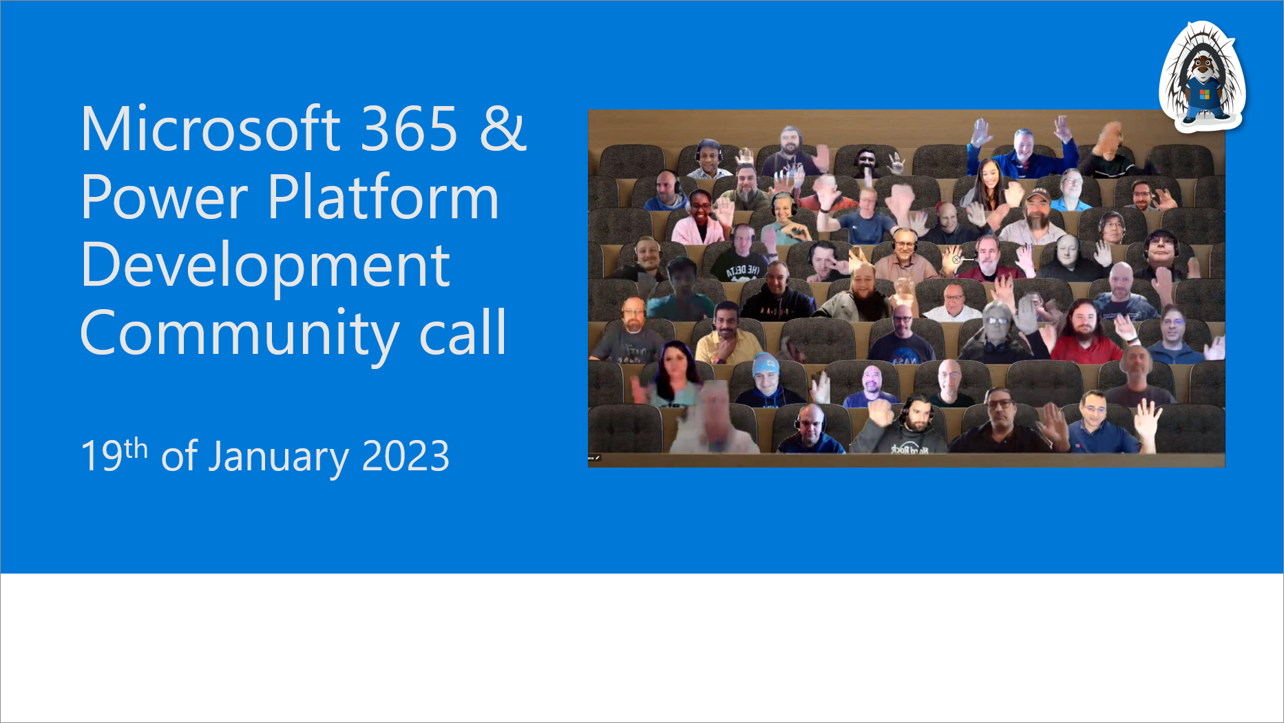 Microsoft 365 & Power Platform Development Community call - 19th of ...
