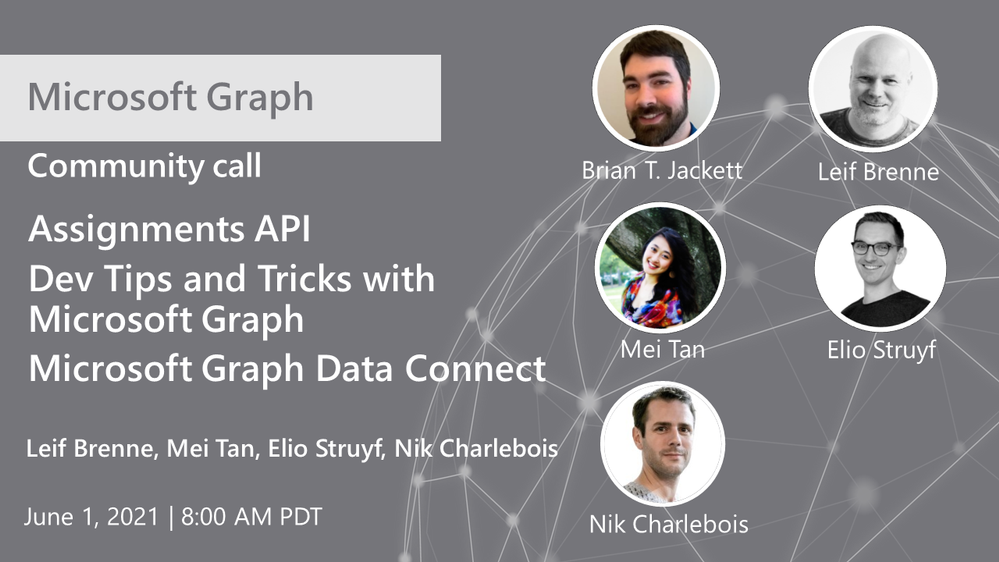 Microsoft Graph community call -- June 2021