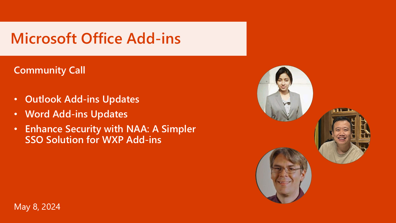 Office Add-ins developer platform community call – May 08, 2024